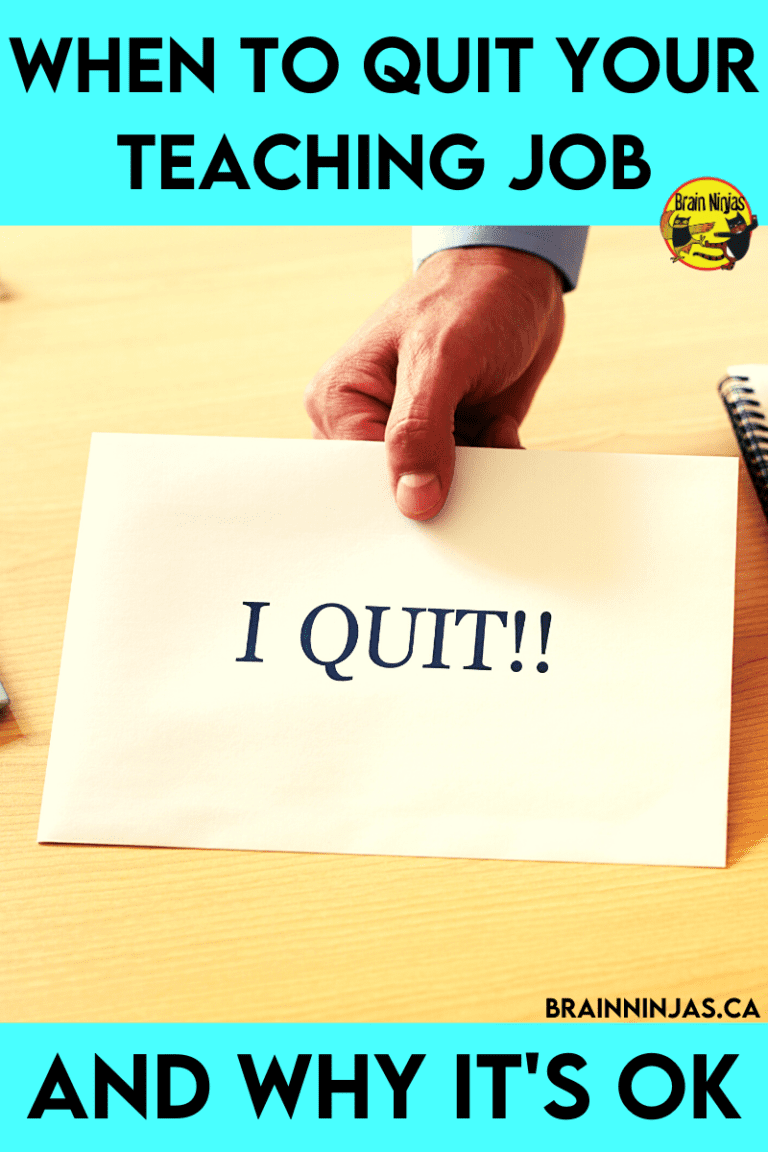 When to Quit Your Teaching Job and Why It's Ok - Ninja Notes