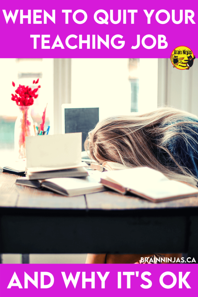 When to Quit Your Teaching Job and Why It's Ok - Ninja Notes