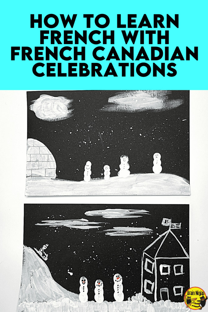 How to Learn French With French Canadian Celebrations - Ninja Notes