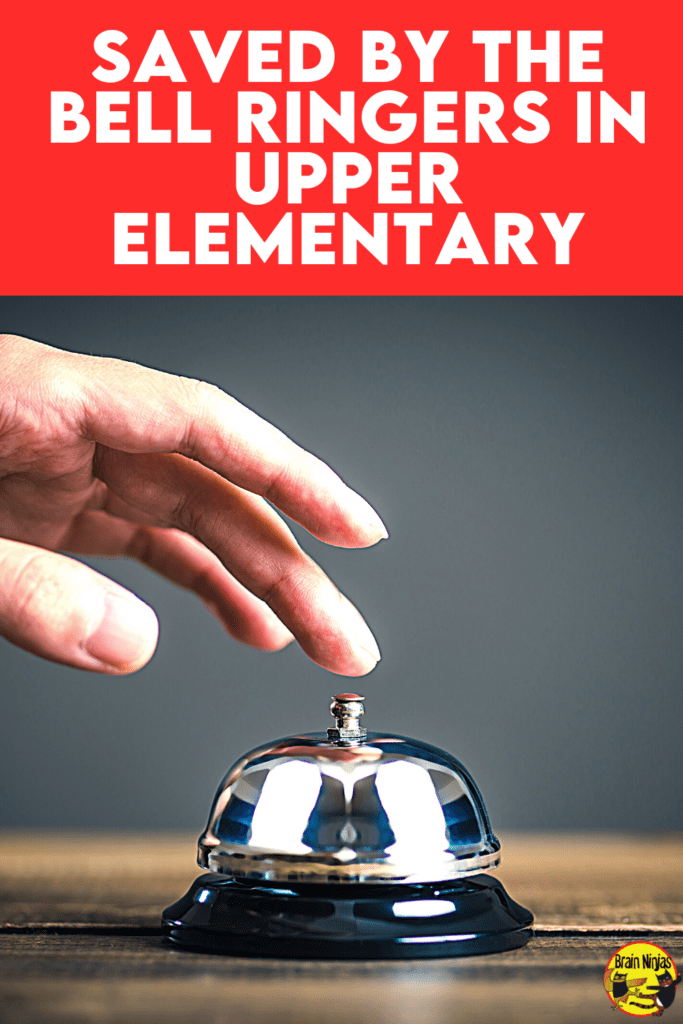 Saved by the Bell Ringers in Upper Elementary - Ninja Notes