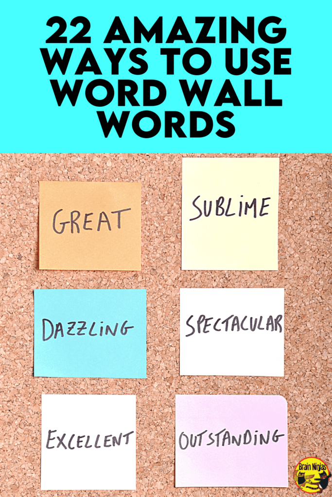 22 Amazing Ways to Use Word Wall Words - Ninja Notes
