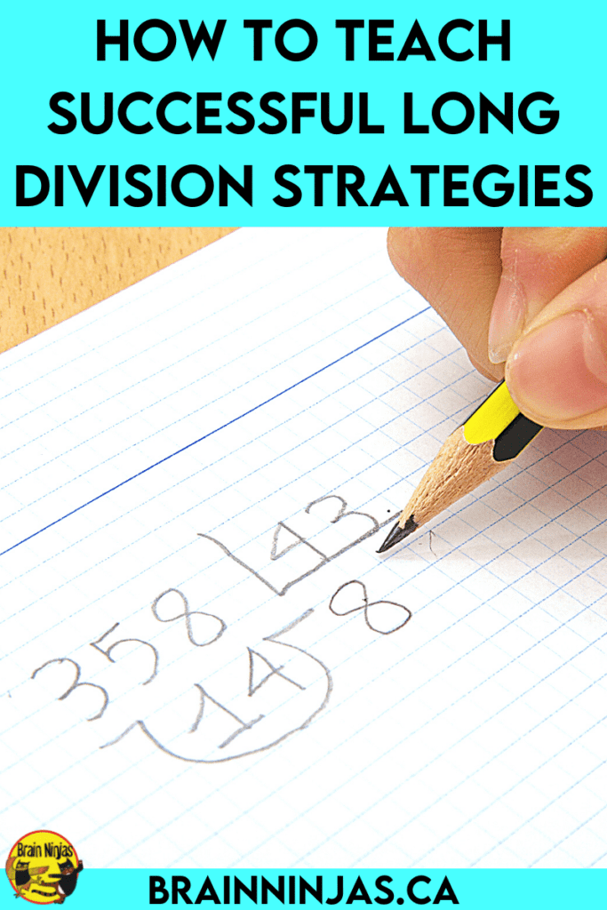 How to Teach Successful Long Division Strategies - Ninja Notes