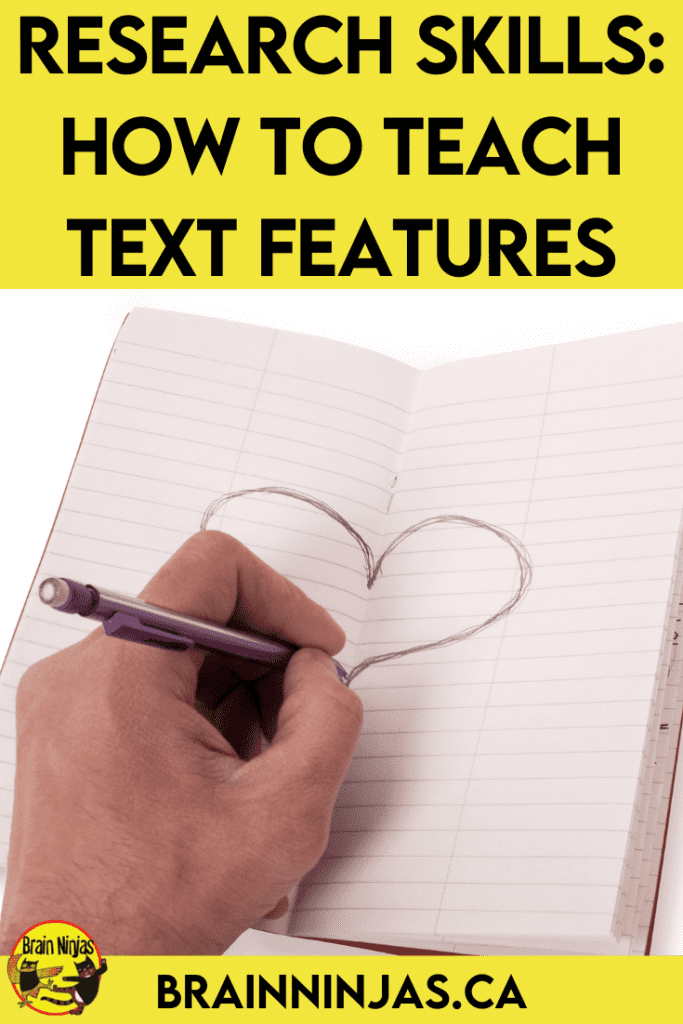 Research Skills: How to Teach Text Features - Ninja Notes