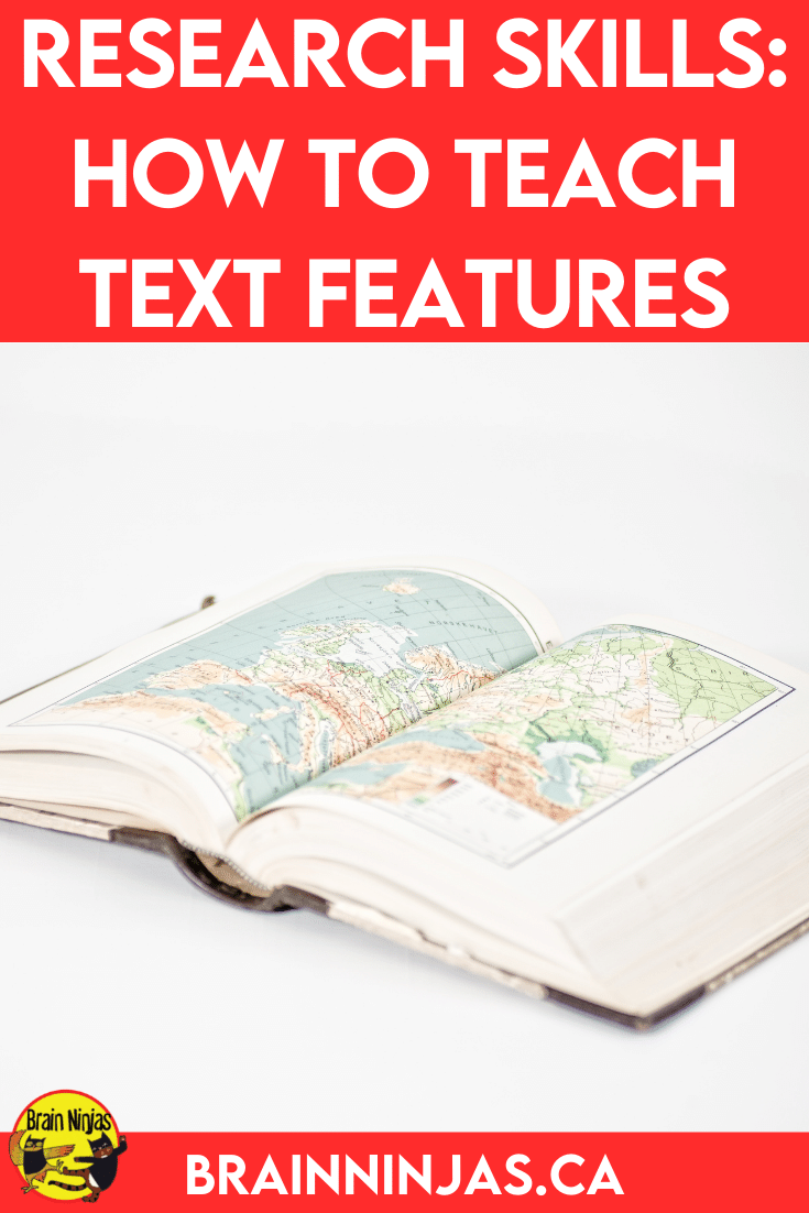 Research Skills: How to Teach Text Features - Ninja Notes