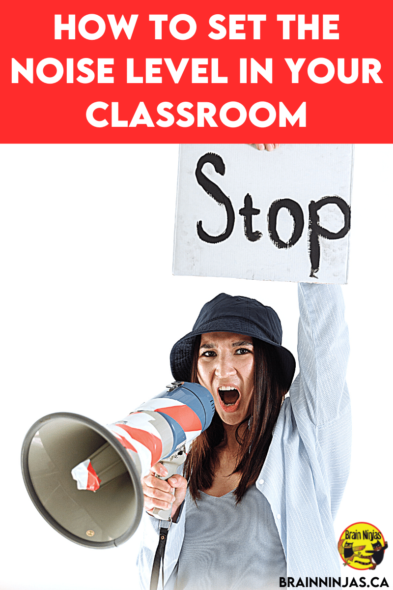 How to Set the Noise Level in Your Classroom - Ninja Notes