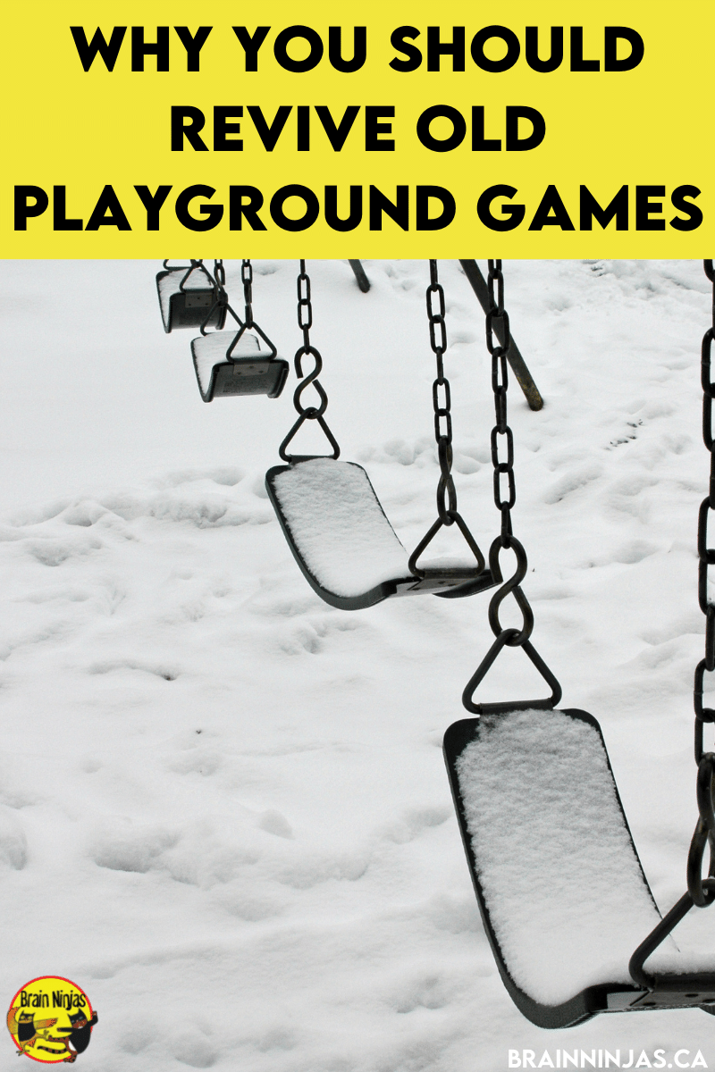 Why You Should Revive Old Playground Games - Ninja Notes