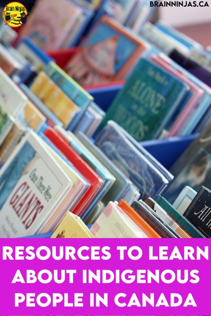 Resources to Learn About Indigenous People in Canada - Ninja Notes