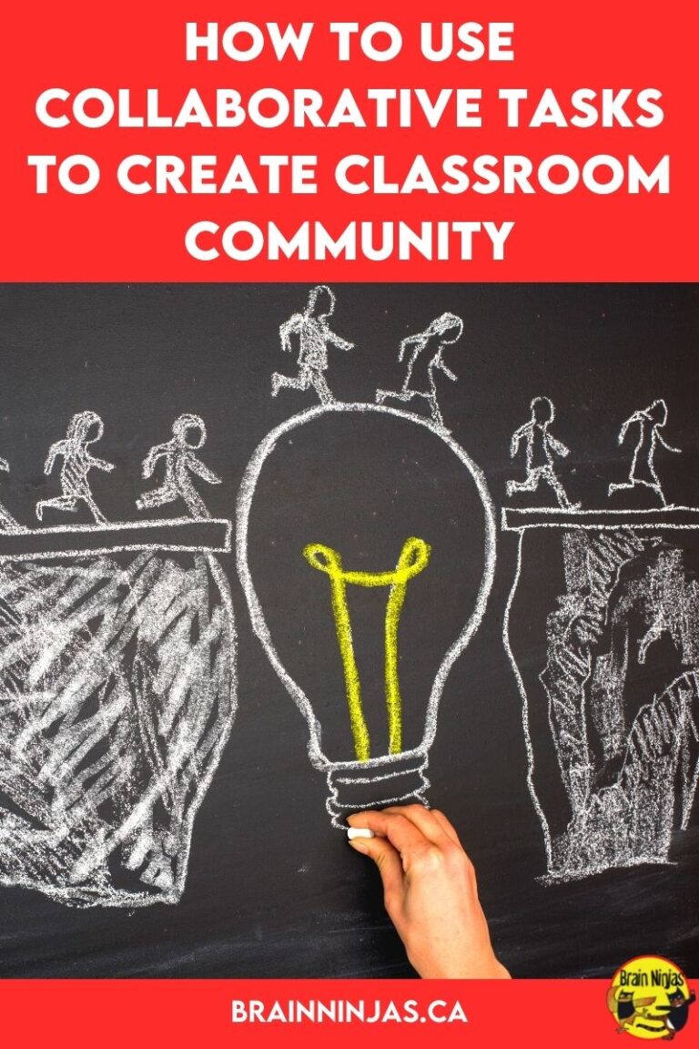 How to Use Collaborative Tasks to Create Classroom Community - Ninja Notes