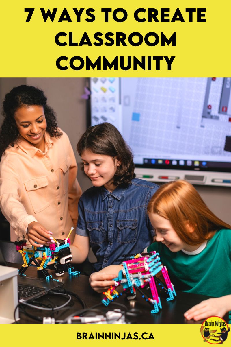 7 Fantastic Ways to Create Classroom Community - Ninja Notes