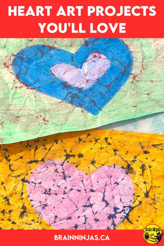 Heart Art Projects You'll Love - Ninja Notes