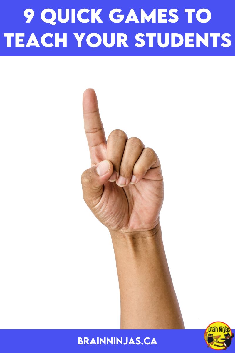 9 Quick Games to Teach Your Students - Ninja Notes