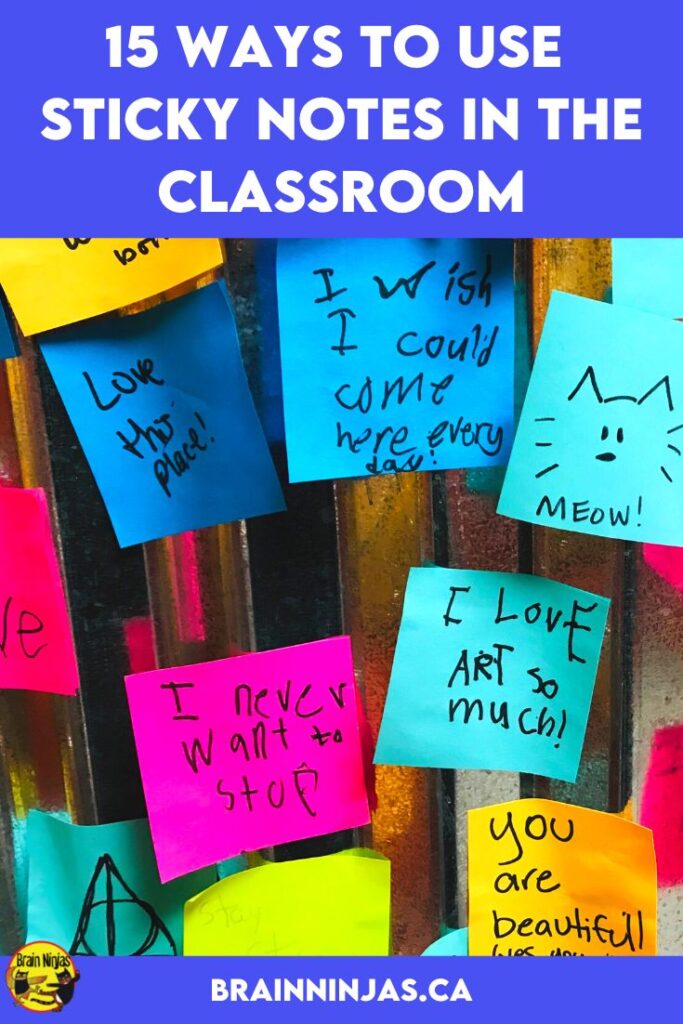 15 Ways to Use Sticky Notes in the Classroom - Ninja Notes