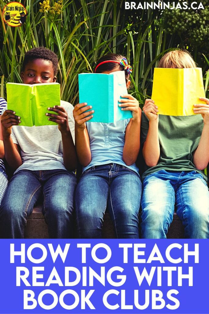 How to Teach Reading With Book Clubs - Ninja Notes