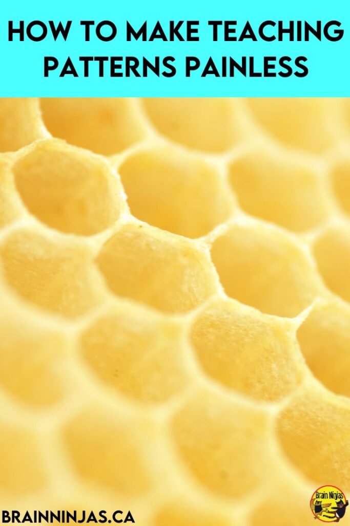 How to Make Teaching Patterns Painless - Ninja Notes