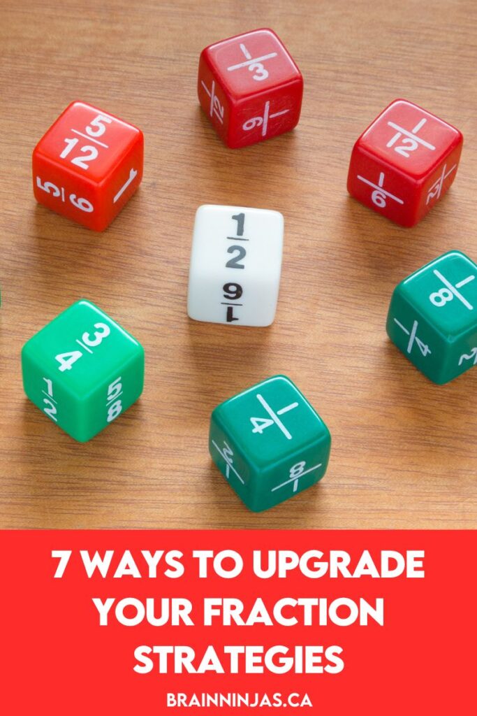 7 Ways to Upgrade Your Fraction Strategies - Ninja Notes