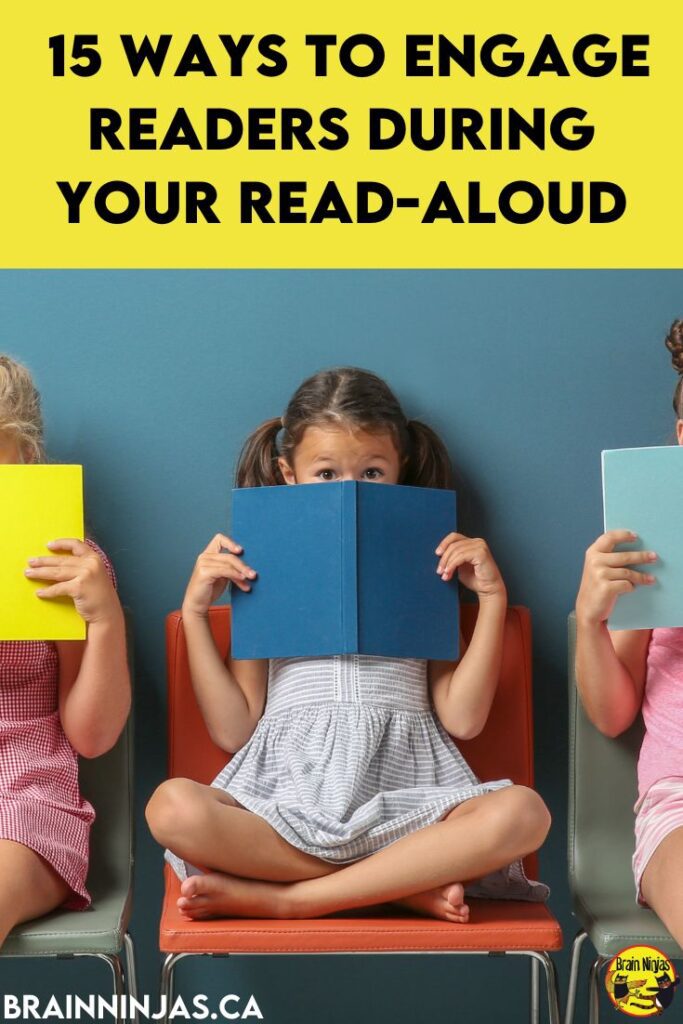 15 Ways to Engage Readers During Your Read-Aloud - Ninja Notes