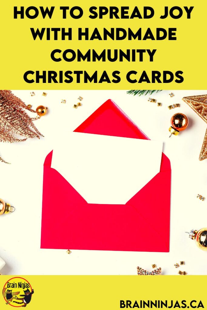 How to Spread Joy With Handmade Community Christmas Cards - Ninja Notes