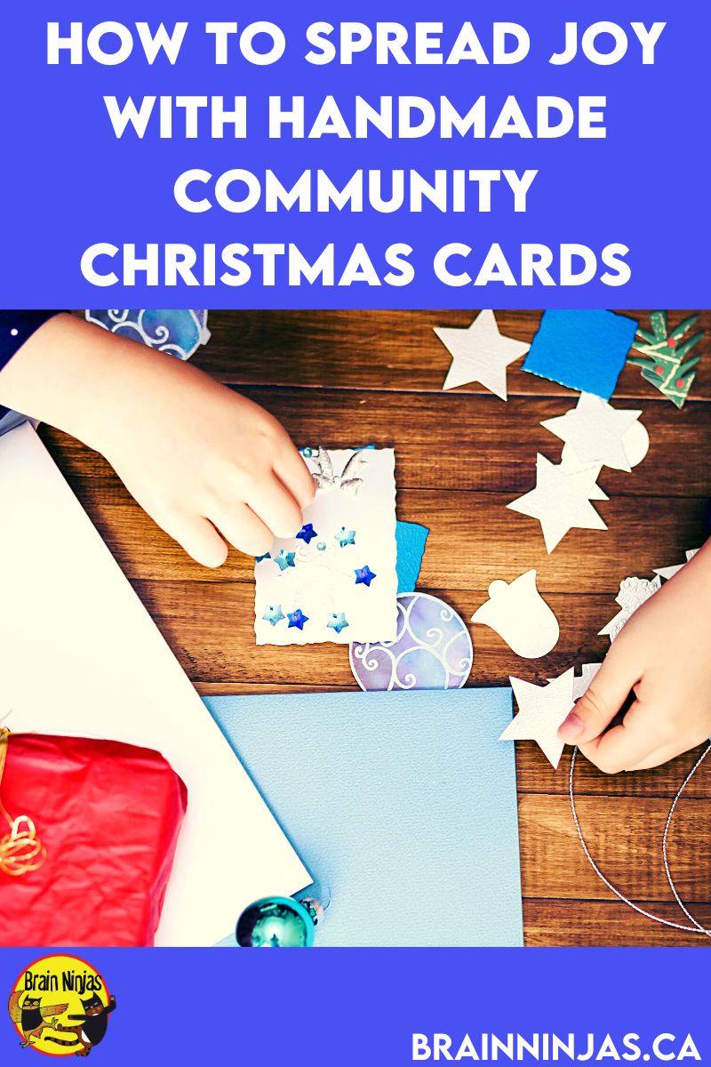How to Spread Joy With Handmade Community Christmas Cards - Ninja Notes
