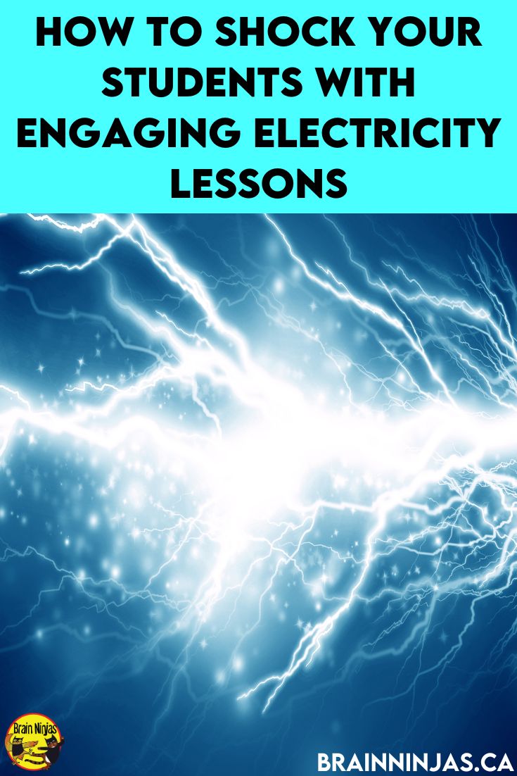 How to Shock Your Students With Engaging Electricity Lessons - Ninja Notes