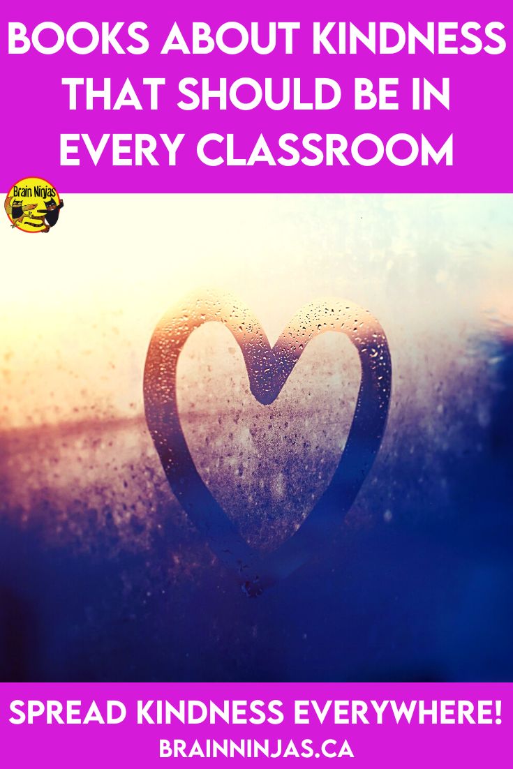 Books About Kindness That Should Be in Every Classroom - Ninja Notes