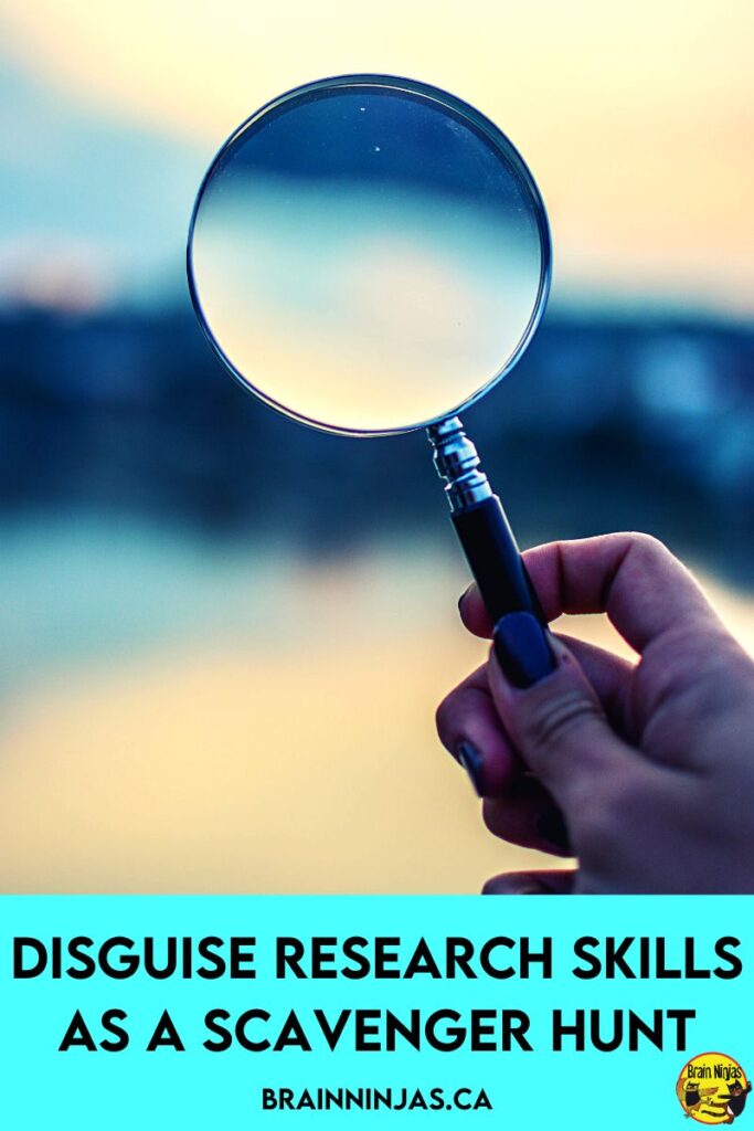 Disguise Research Skills as a Scavenger Hunt - Ninja Notes