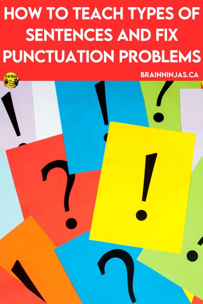 How to Teach Types of Sentences and Fix Punctuation Problems - Ninja Notes