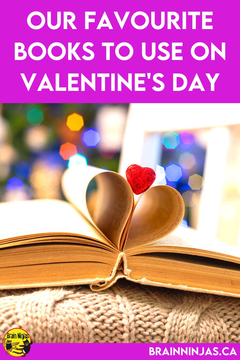 Our Favourite Books to Use on Valentine's Day - Ninja Notes