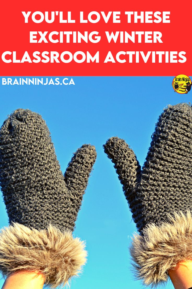You'll Love These Exciting Winter Classroom Activities - Ninja Notes