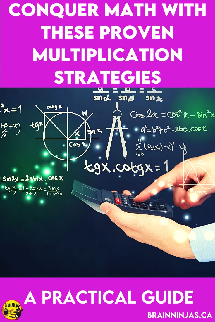 Conquer Math With These Proven Multiplication Strategies - Ninja Notes