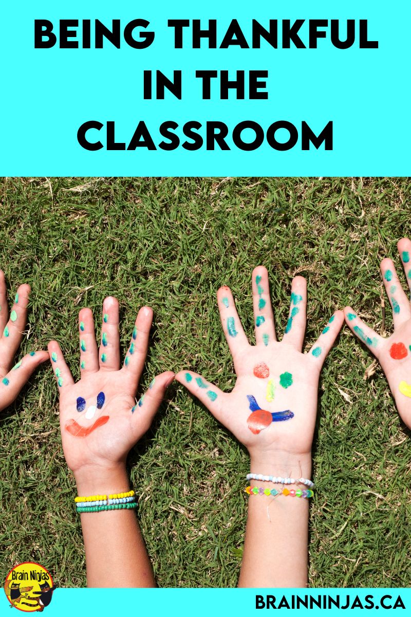Being Thankful in the Classroom - Ninja Notes