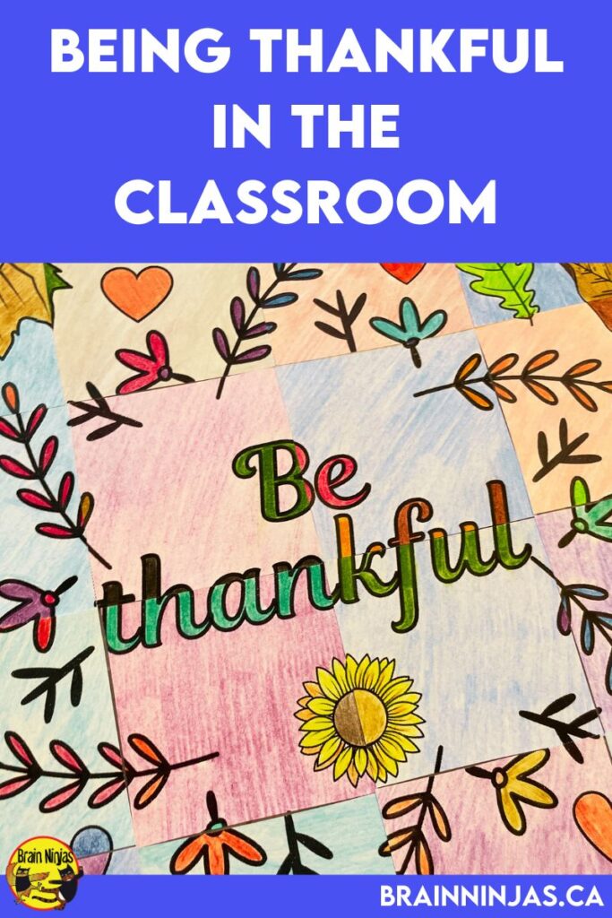 Being Thankful in the Classroom - Ninja Notes