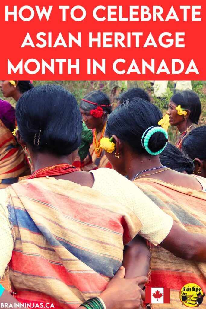 How to Celebrate Asian Heritage Month in Canada - Ninja Notes