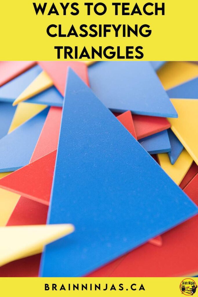 Ways to Teach Classifying Triangles - Ninja Notes
