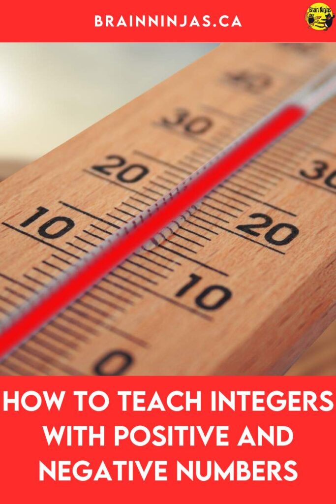 How to Teach Integers With Positive and Negative Numbers - Ninja Notes