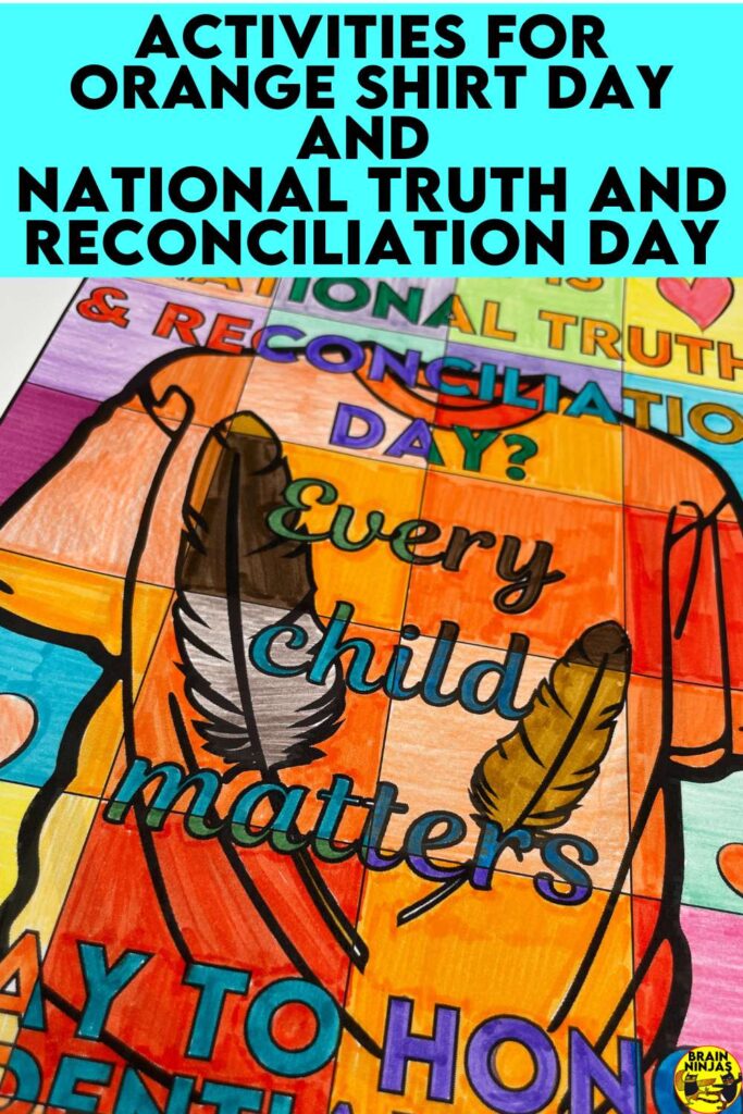 Activities for Orange Shirt Day and National Truth and Reconciliation ...