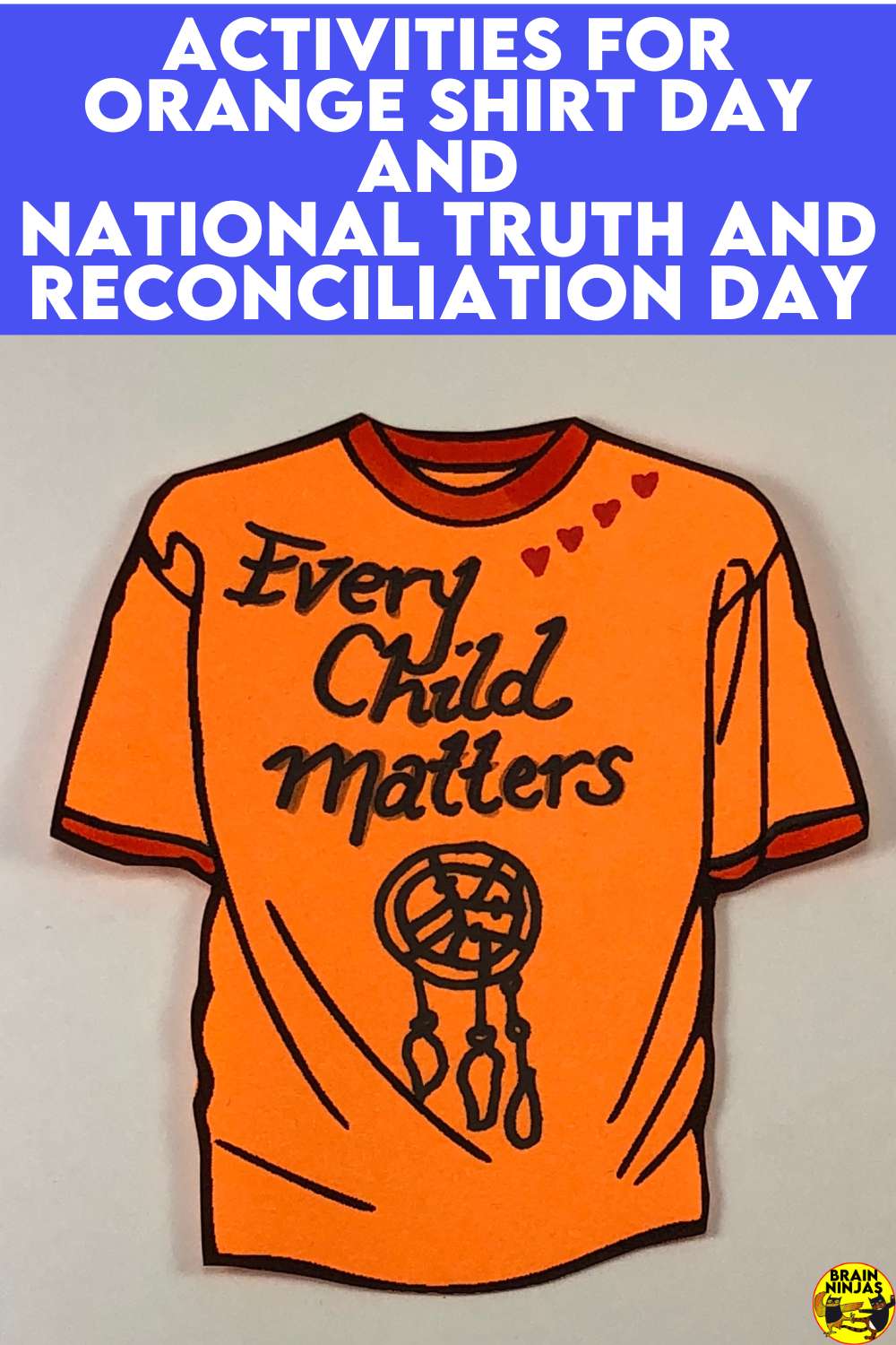 Activities for Orange Shirt Day and National Truth and Reconciliation ...