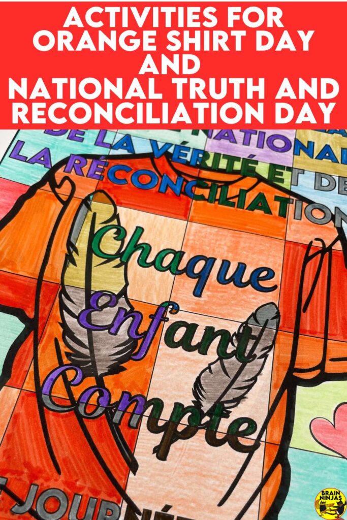 Activities for Orange Shirt Day and National Truth and Reconciliation ...