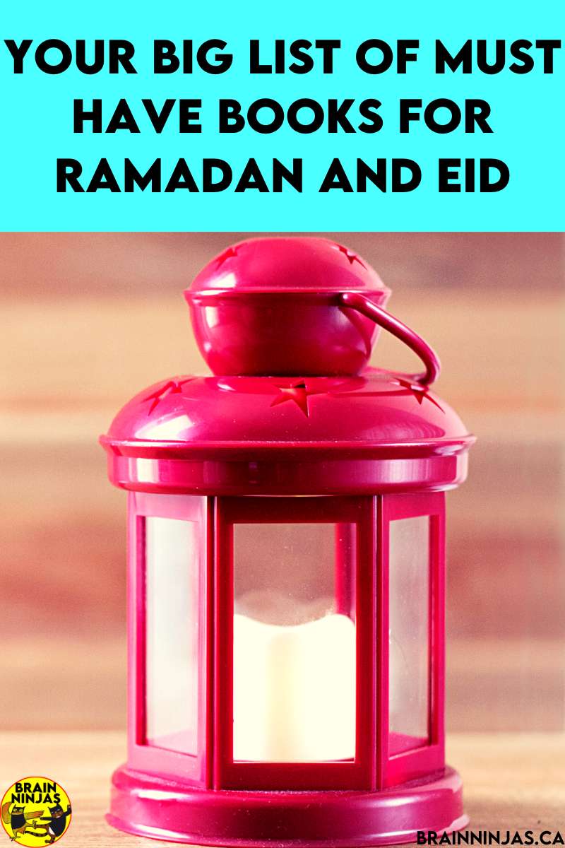 Your Big List of Must Have Books for Ramadan and Eid - Ninja Notes