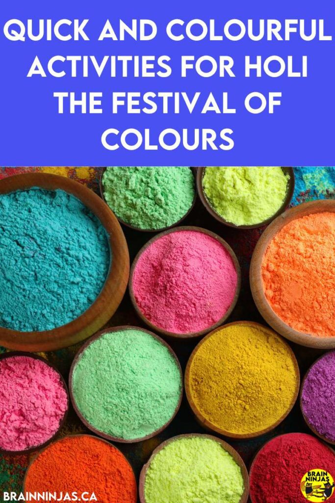 Quick and Colourful Activities for Holi the Festival of Colours - Ninja ...
