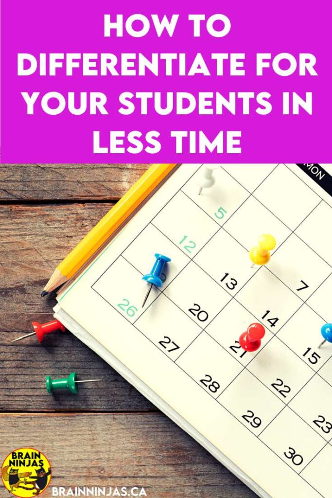 How to Differentiate For Your Students in Less Time - Ninja Notes