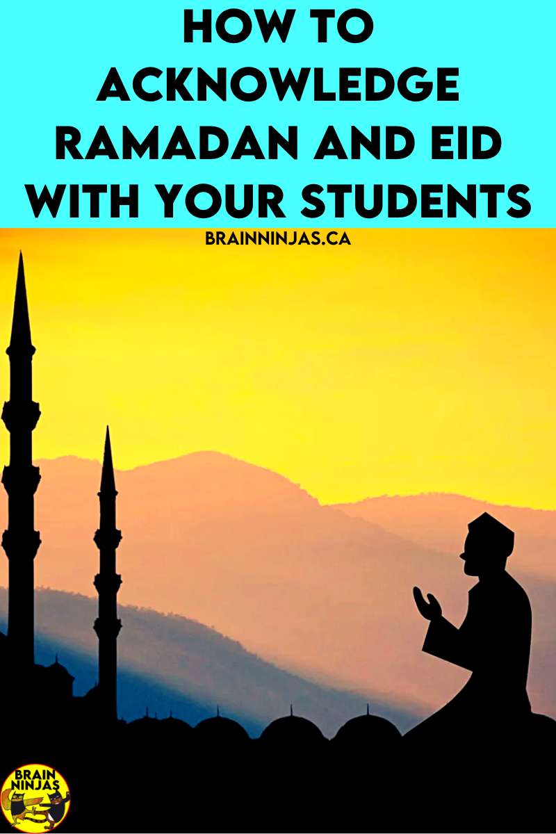 How to Acknowledge Ramadan and Eid With Your Students - Ninja Notes
