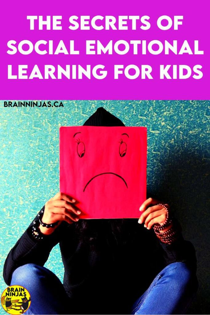 The Secrets of Social Emotional Learning for Kids - Ninja Notes