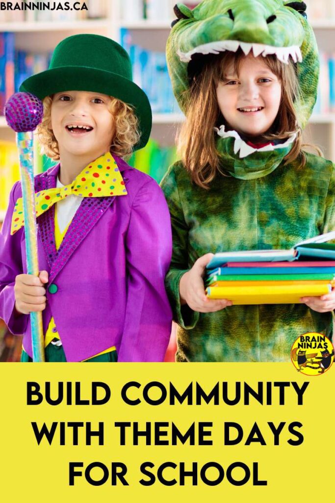 How to Build Community With Theme Days for School - Ninja Notes