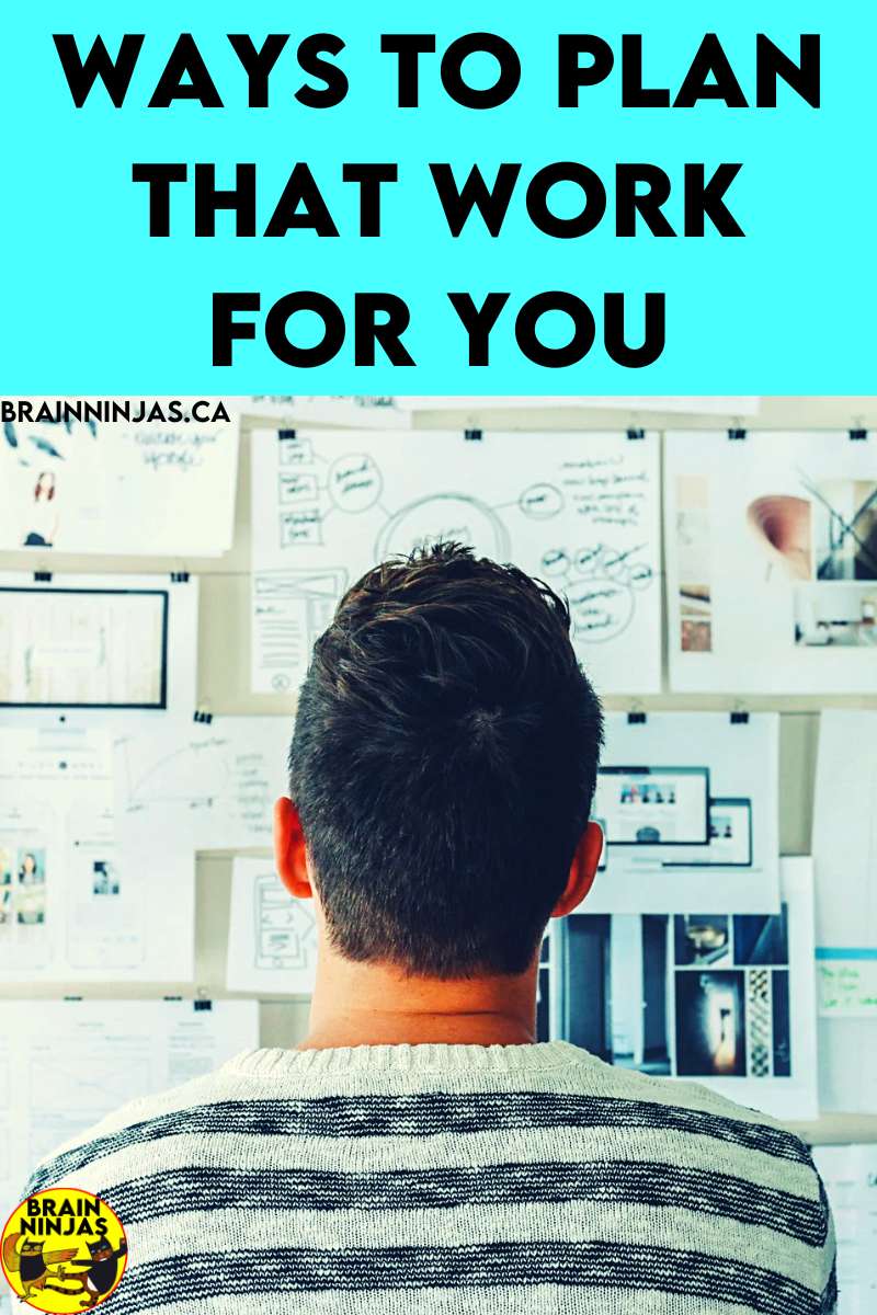 Ways to Plan That Work for You - Ninja Notes