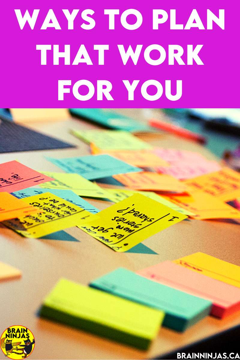 Ways to Plan That Work for You - Ninja Notes
