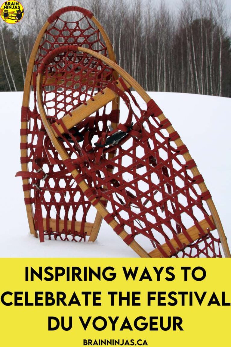 Inspiring Ways to Celebrate the Festival du Voyageur - Ninja Notes
