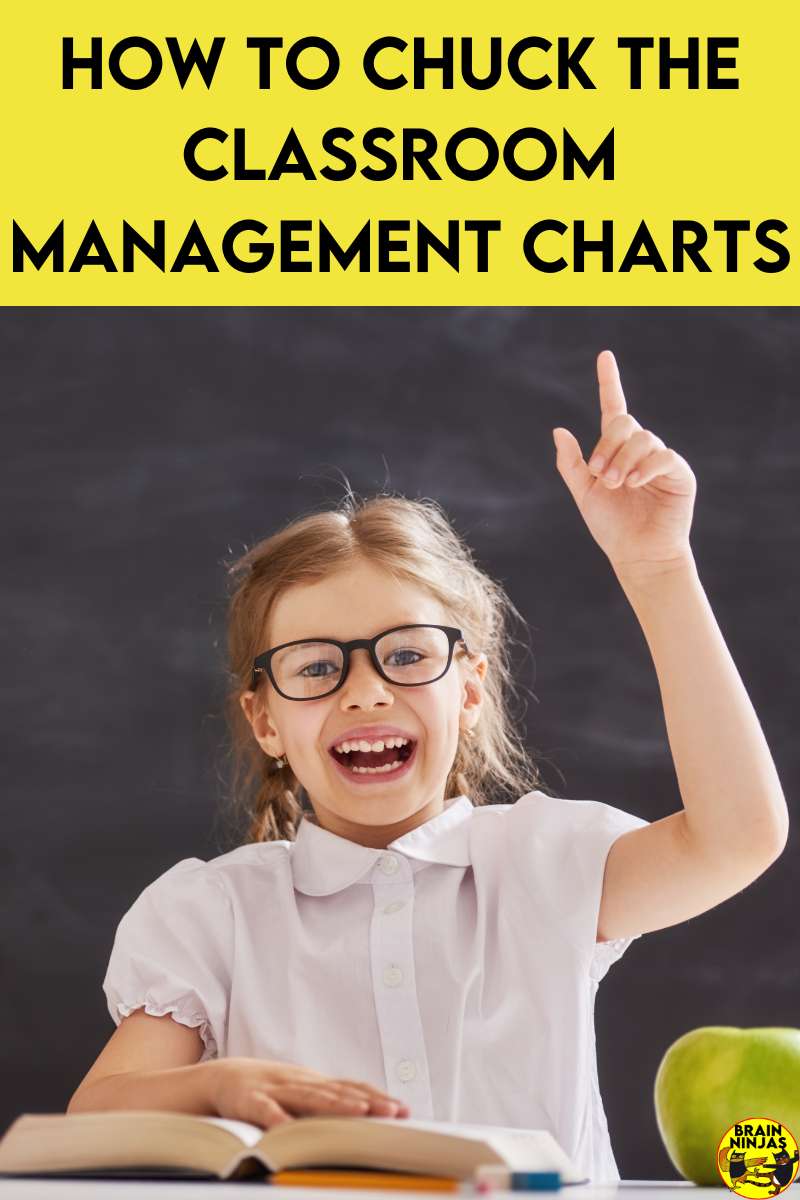 How to Chuck the Classroom Management Charts - Ninja Notes
