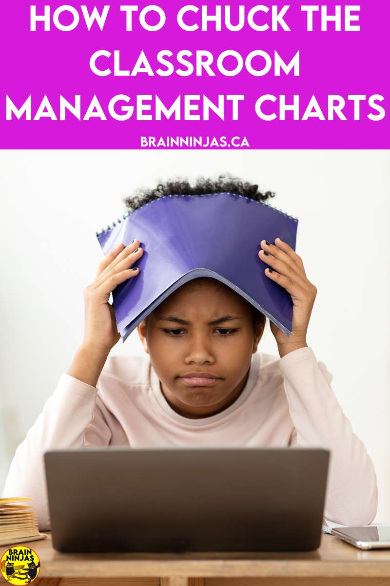 How to Chuck the Classroom Management Charts - Ninja Notes