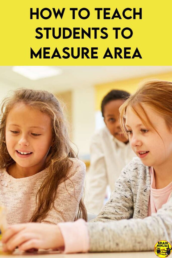 How to Teach Students to Measure Area - Ninja Notes