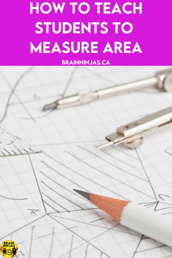 How to Teach Students to Measure Area - Ninja Notes